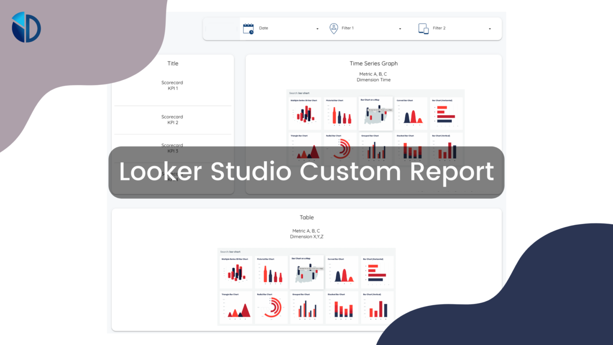 A Step-by-Step Guide to Creating a Google Looker Studio Custom Report ...