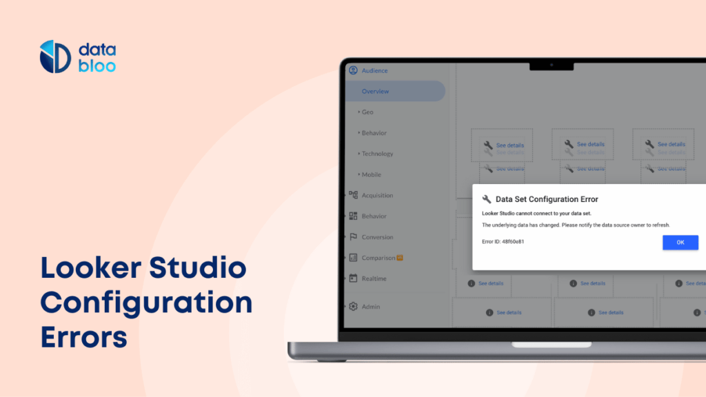7 Reasons Why Looker Studio Cannot Connect to Your Dataset - Data Bloo